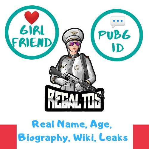 Regaltos BGMI ID: Real Age + Girlfriend Pics + Sensitivity + KD!
